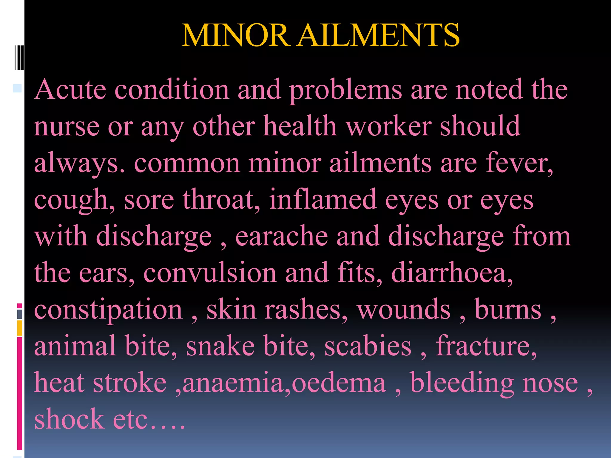 Minor aliments ppt | PPTX