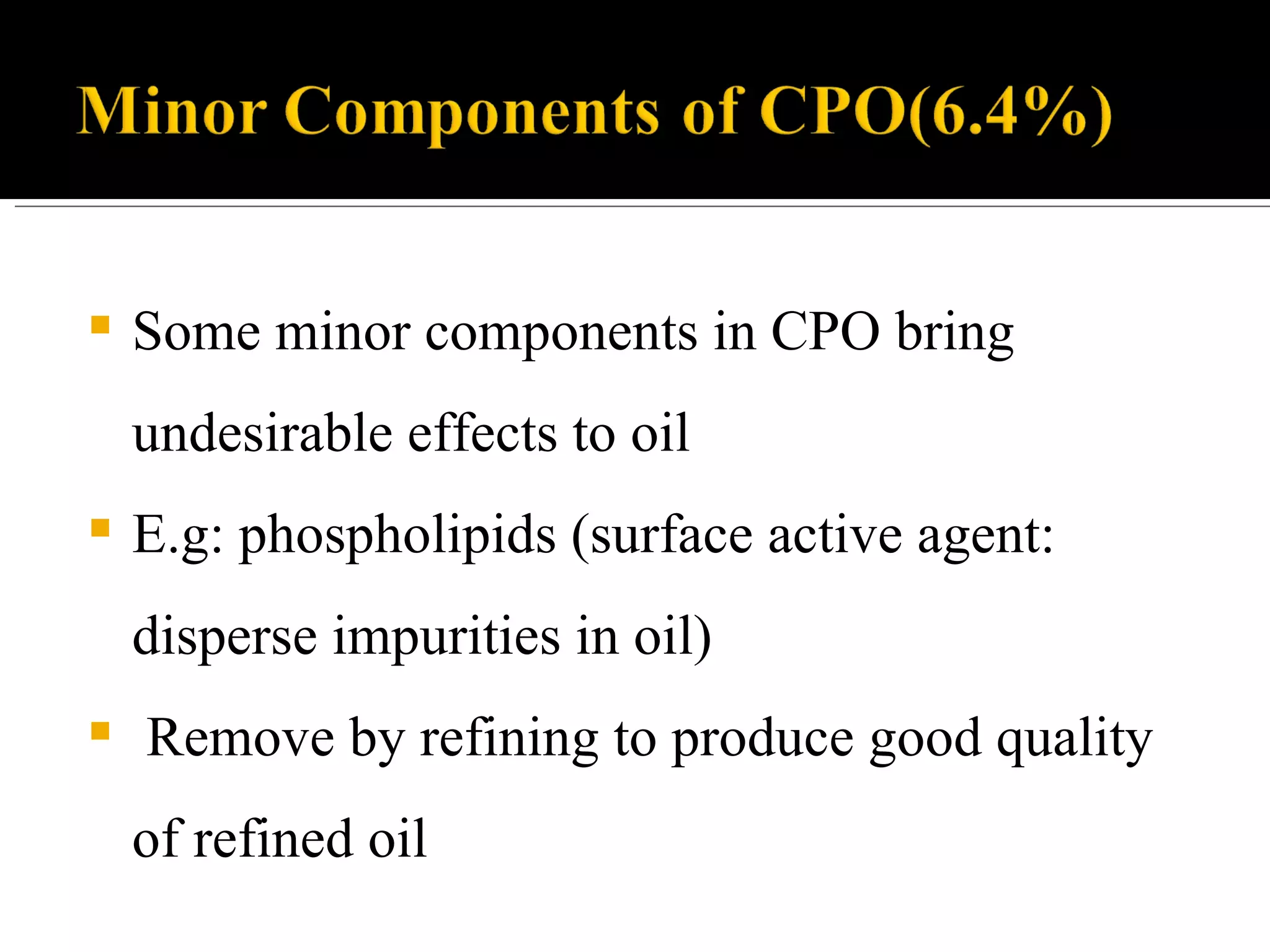 Minor components of cpo | PPT