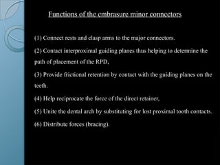 MINOR CONNECTOR-part of cast partial denture | PPTX