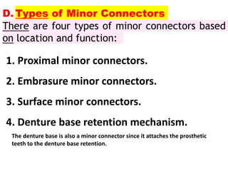 Minor connectors. Preclinical Removable Partial Denture.ppt