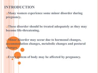 Minor disorder of pregnancy | PPTX