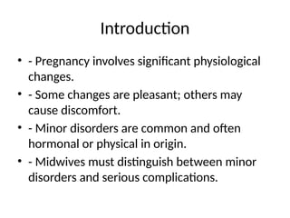 Minor_Disorders_During_Pregnancy_Presentation.pptx