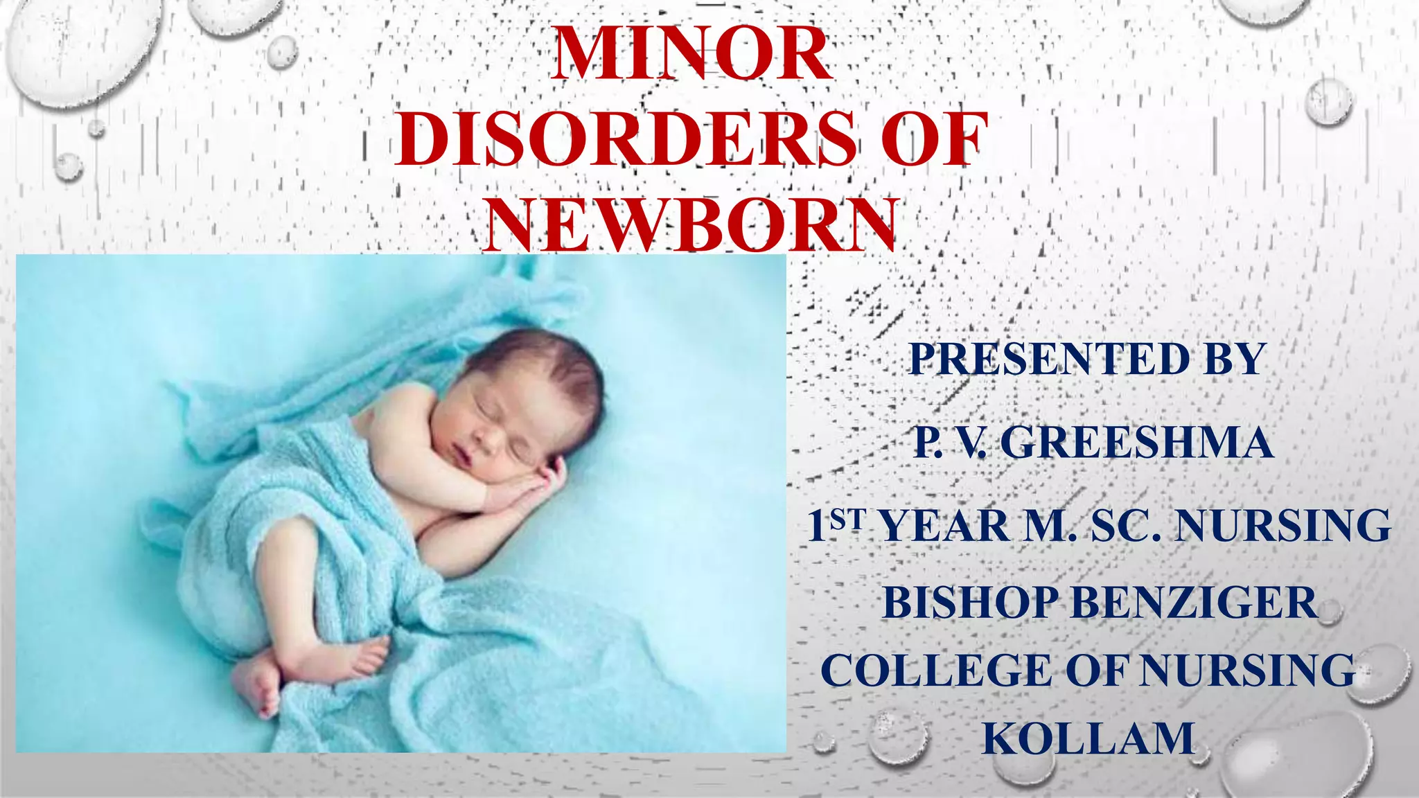 minor disorders of bnewborn.pptx