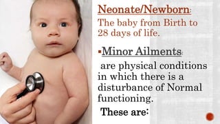 Minor disorders of newborn 1 | PPTX