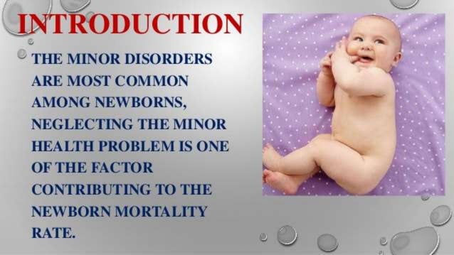 Minor Disorders Of Neonates And Its Management Ppt Slideshare