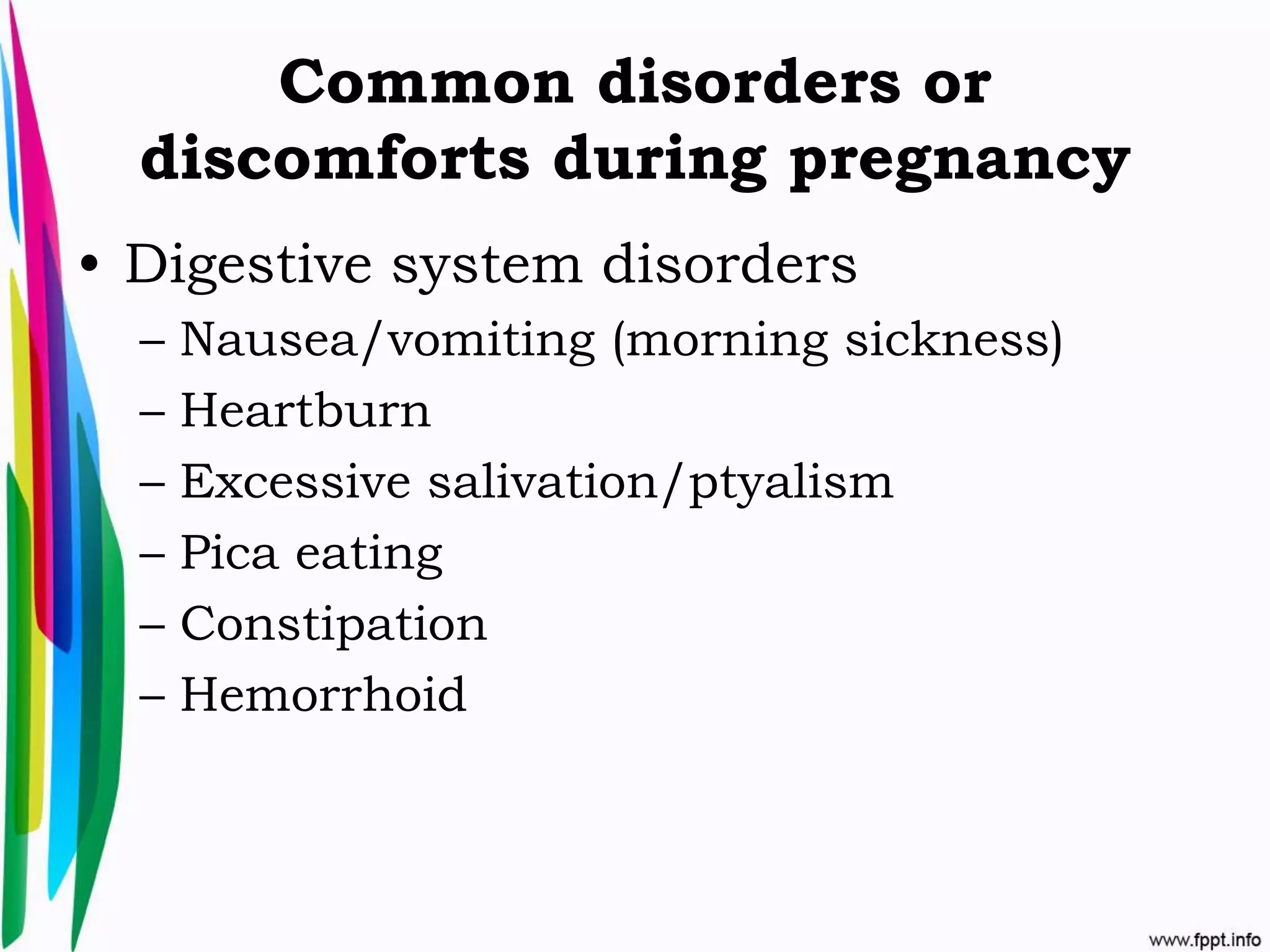 Minor disorders of pregnancy | PPTX