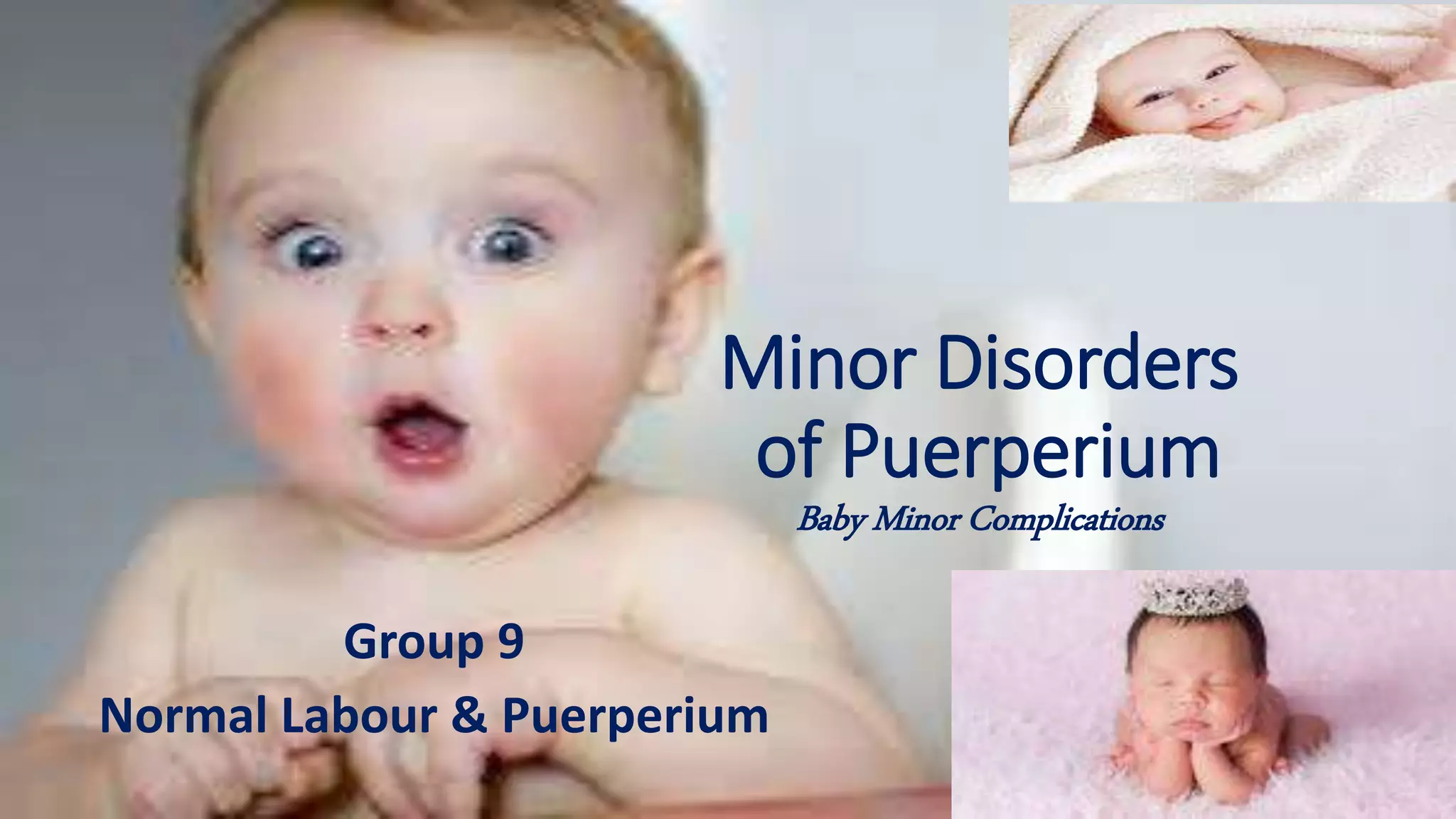 Minor disorders of puerperium | PPTX