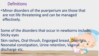 Minor disorders of puerperium | PPTX