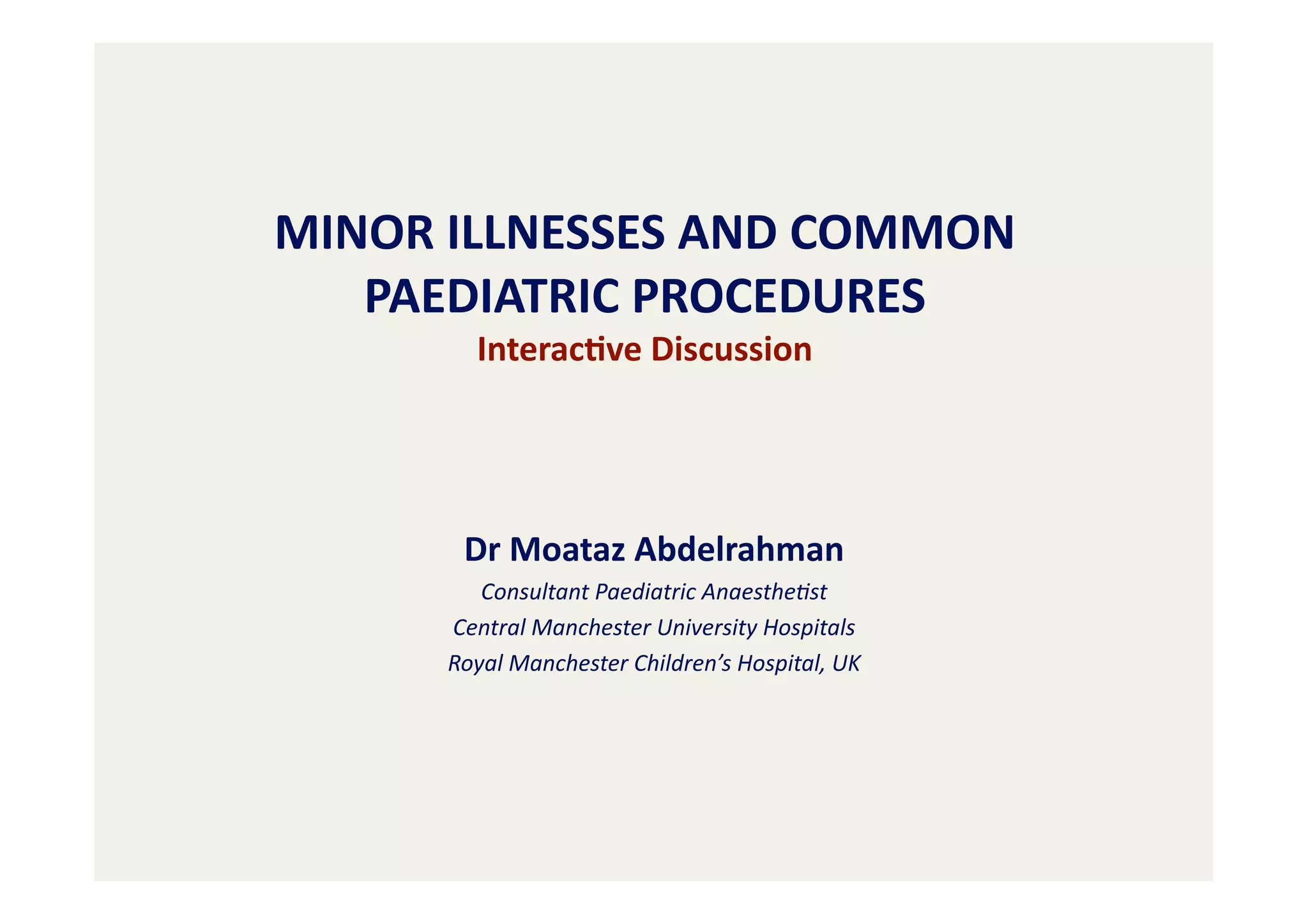 Minor Illnesses & Common Pediatric Procedures | PDF