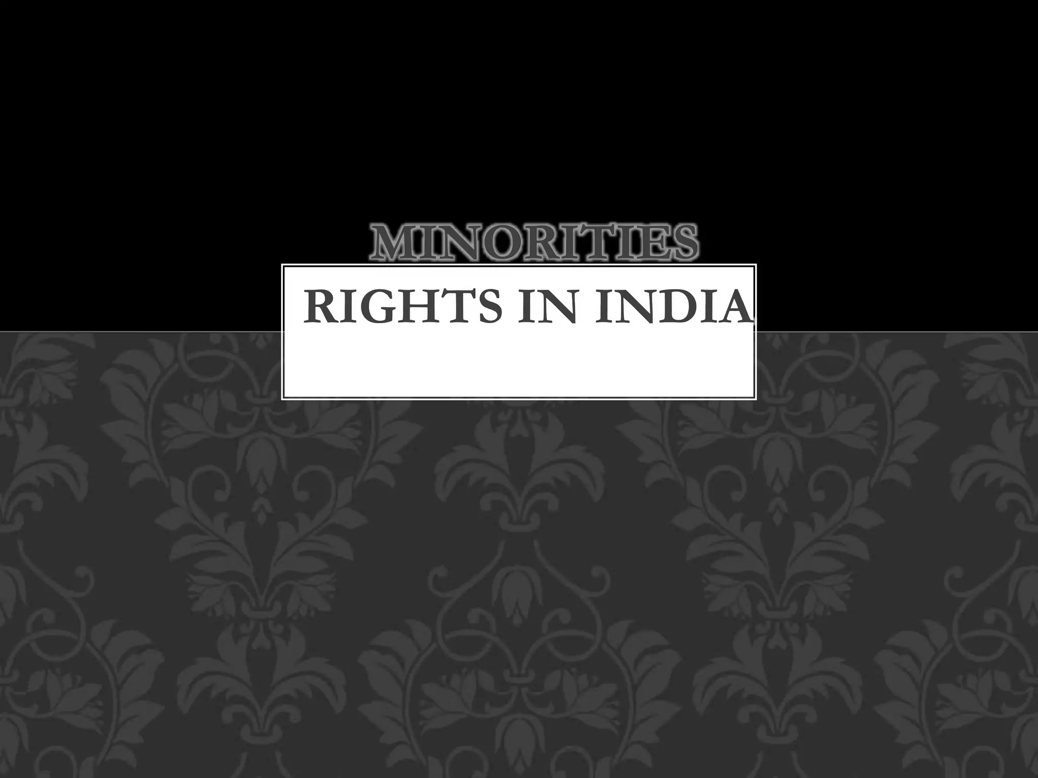 Minorities right in india | PPTX