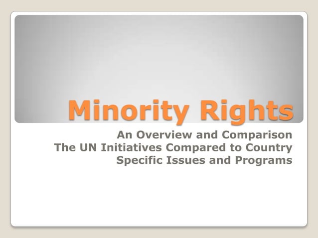 Minority rights presentation io 2012 10-31 | PPTX
