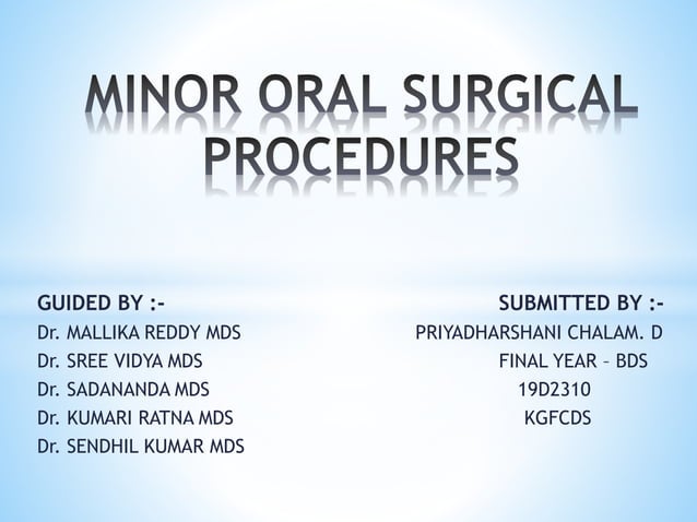 minor oral surgical procedures final.pptx
