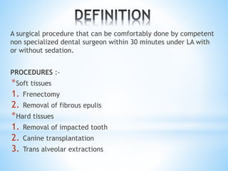 minor oral surgical procedures final.pptx