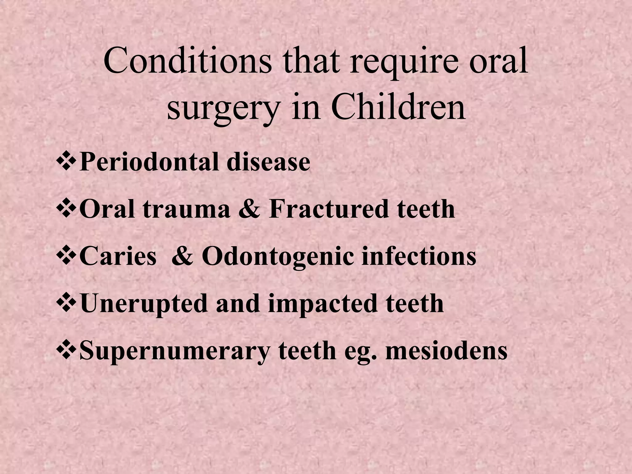 Minor oral Surgical Procedures in Children.ppt