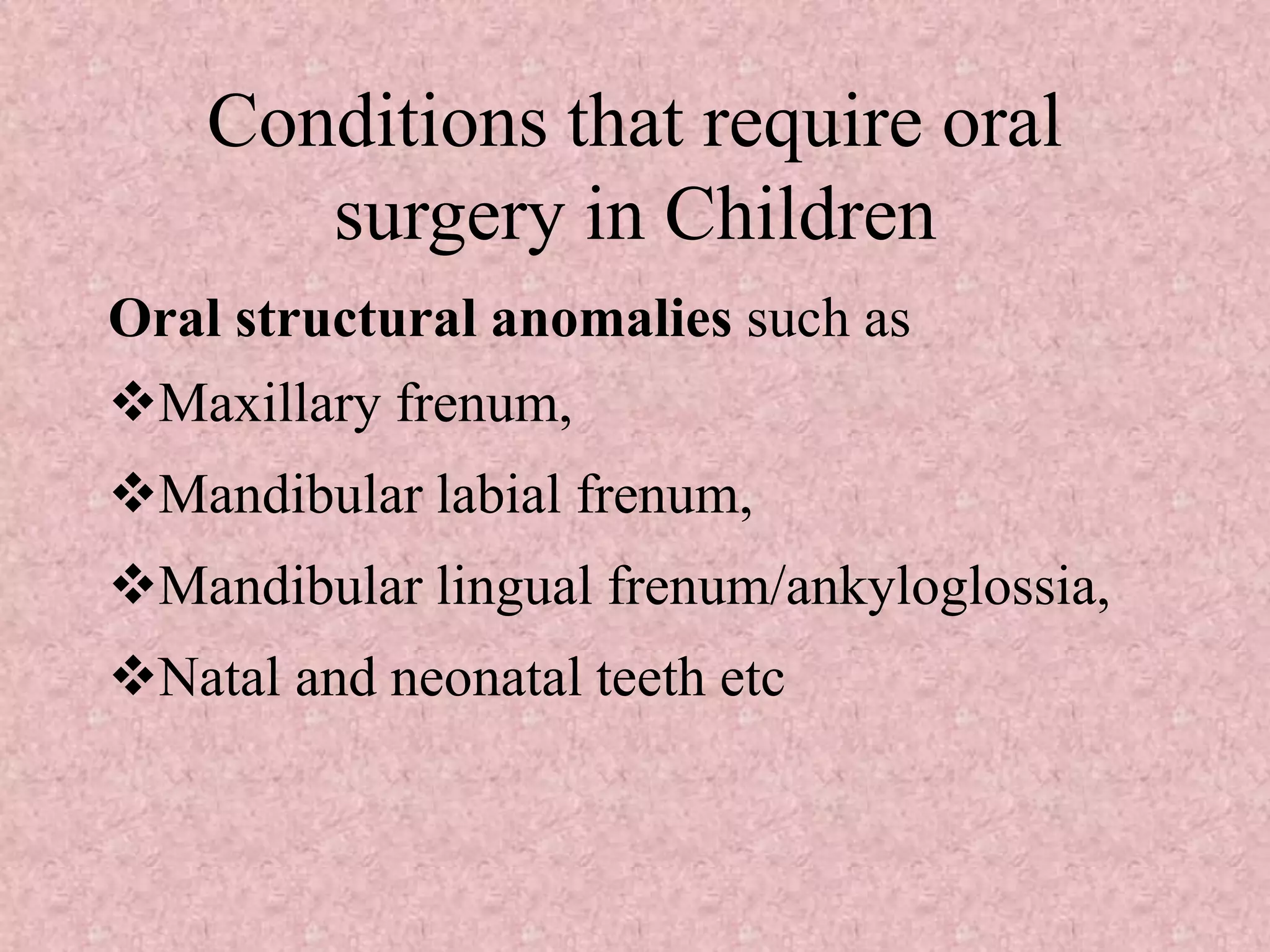 Minor oral Surgical Procedures in Children.ppt