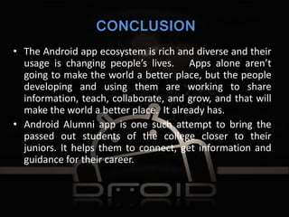 Android alumni application | PPTX