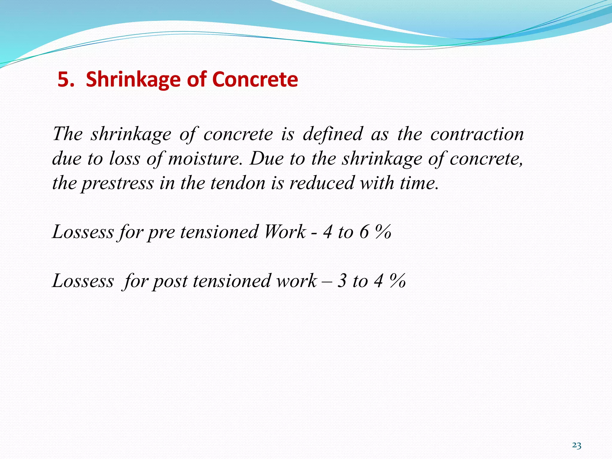 pre stress Concrete and losses of pre stress concrete . Manufacturng of ...
