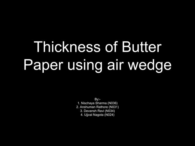 Air Wedge Interference | PPTX | Physics | Science