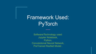Transfer Leaning Using Pytorch synopsis Minor project pptx | PPT