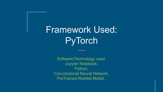 Transfer Leaning Using Pytorch synopsis Minor project pptx | PPT