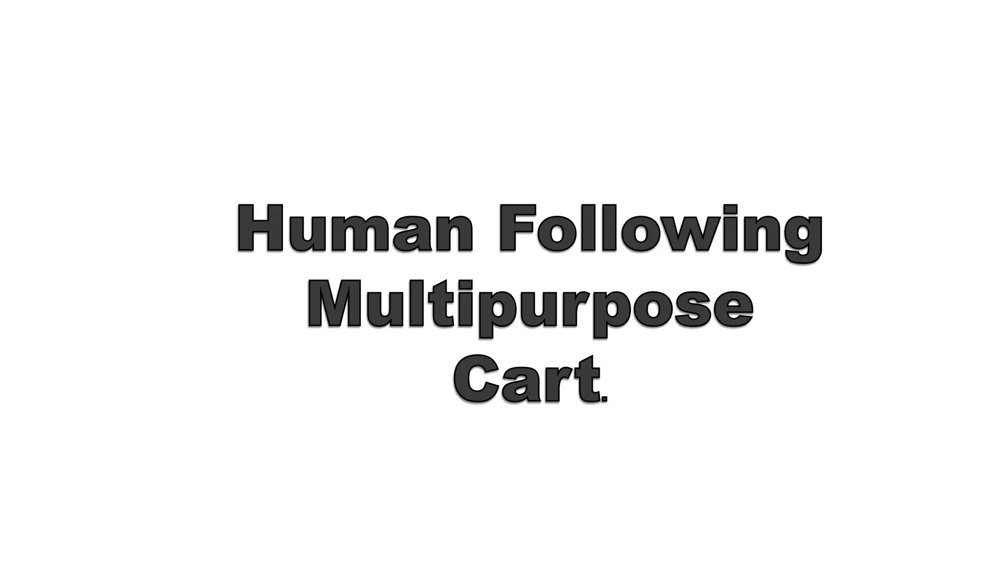 Human Following Robot | PPTX