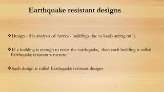 earthquake resistant ppt | PPTX
