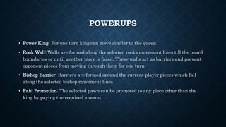 Chess with Powers - Minor Project Presentation.pptx