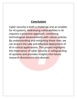 Minor Project Report about Cyber security Effects on AI: Challenges and ...