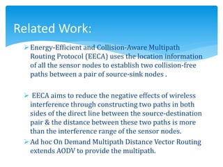 Interference-Aware Multipath Routing In Wireless Sensor NetworksMinor projrct ppt | PPT