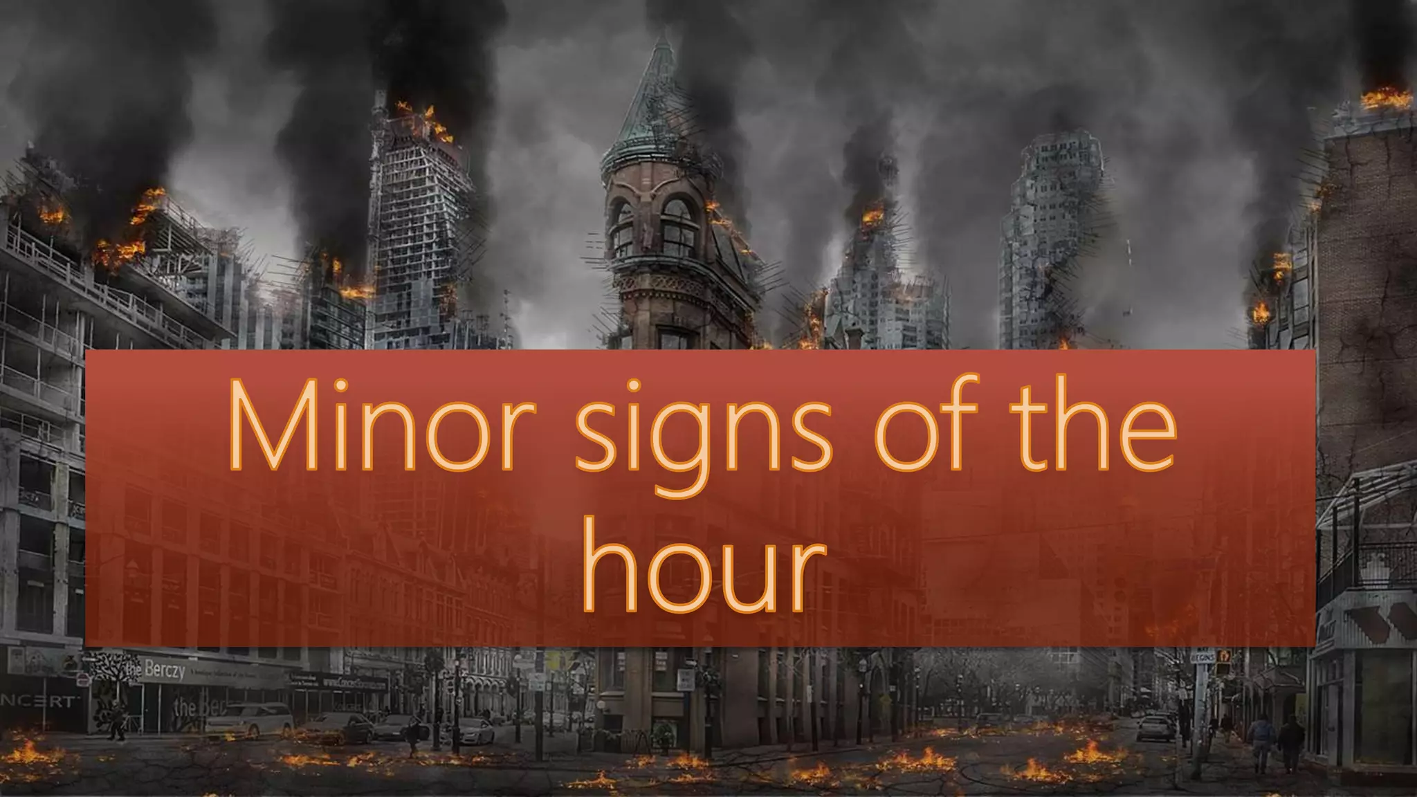 Minor signs of the hour | PPTX
