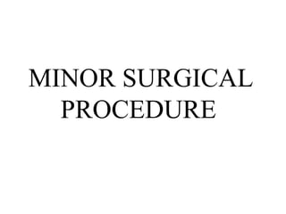 Minor oral surgical procedure associated with oral surgery | PPTX