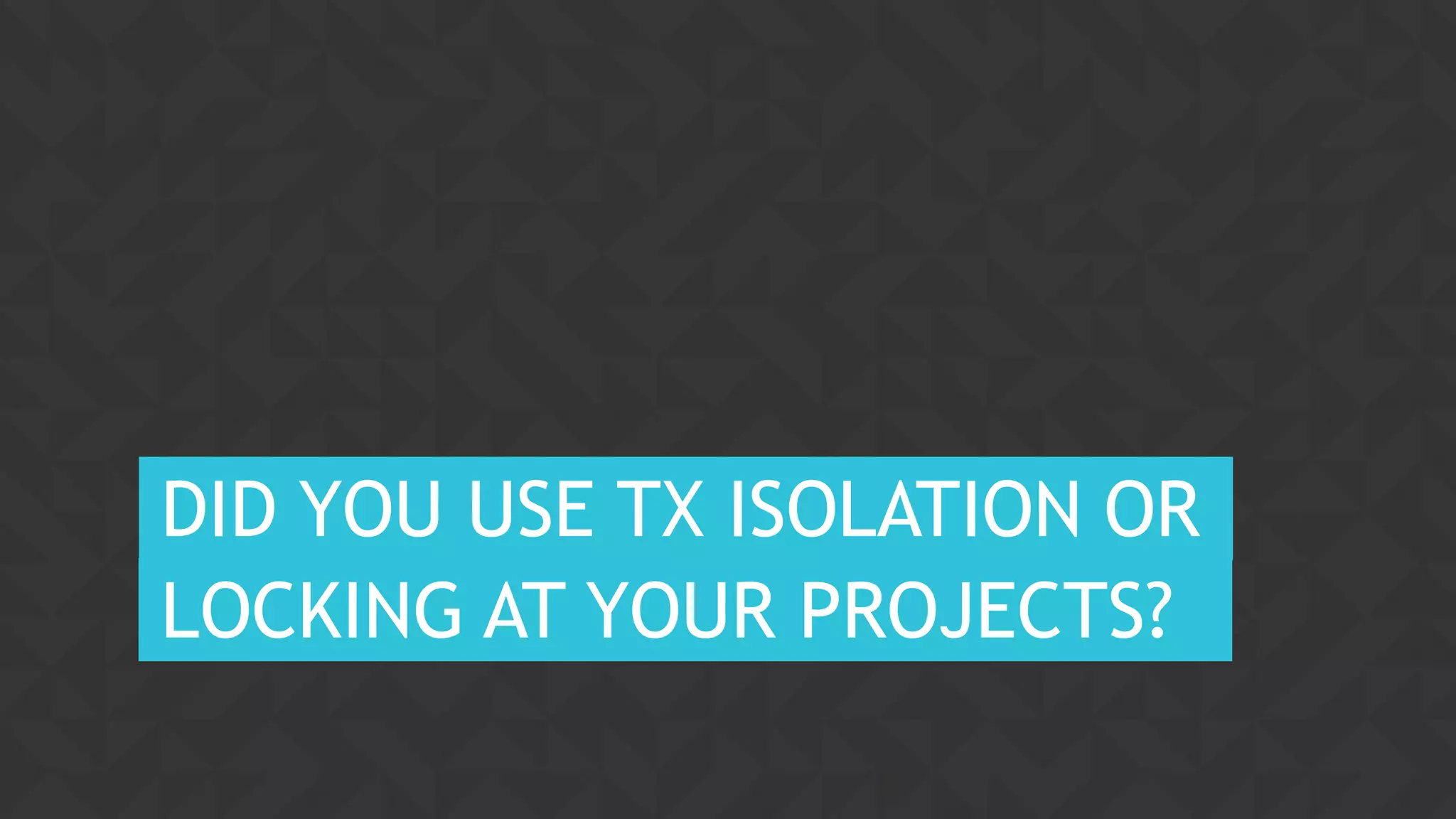 Database Transaction Isolation And Locking In Java Ppt 