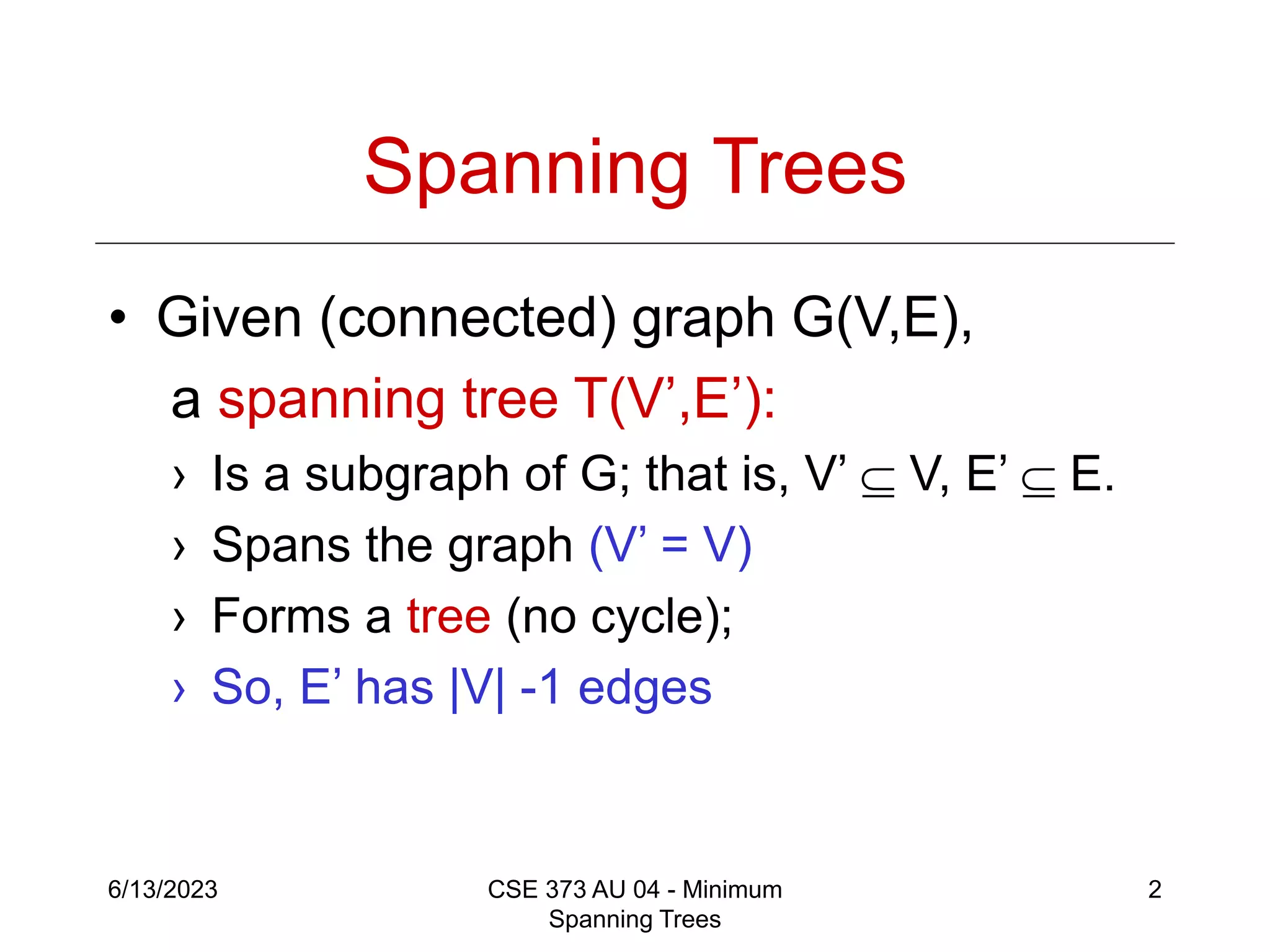 MinSpanningTreespresantion.ppt | Internet | Computing