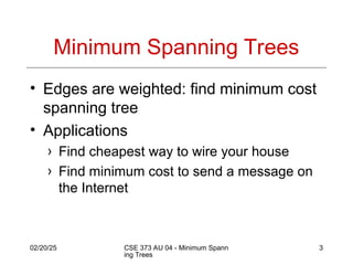 Minimum cost spanning tree for design and analysis | PPT