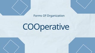 Cooperative / Forms of Organization. Ppt | PPTX | Business | Business ...
