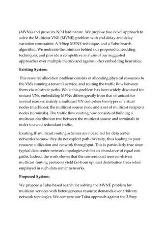 Minted multicast v irtual ne twork embedding in cloud data centers with delay constraints | PDF