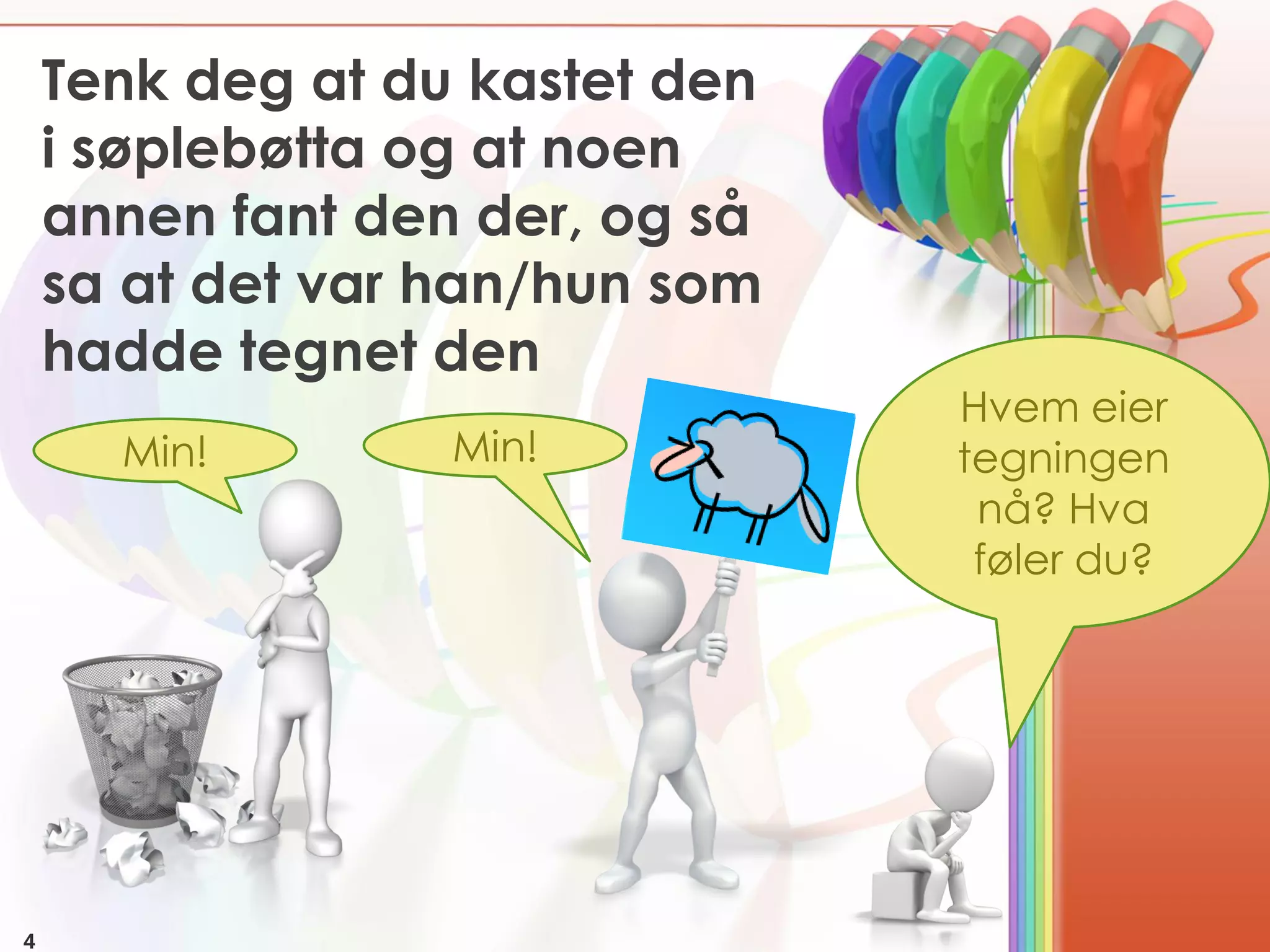 Min tegning opphavsrett | PPT