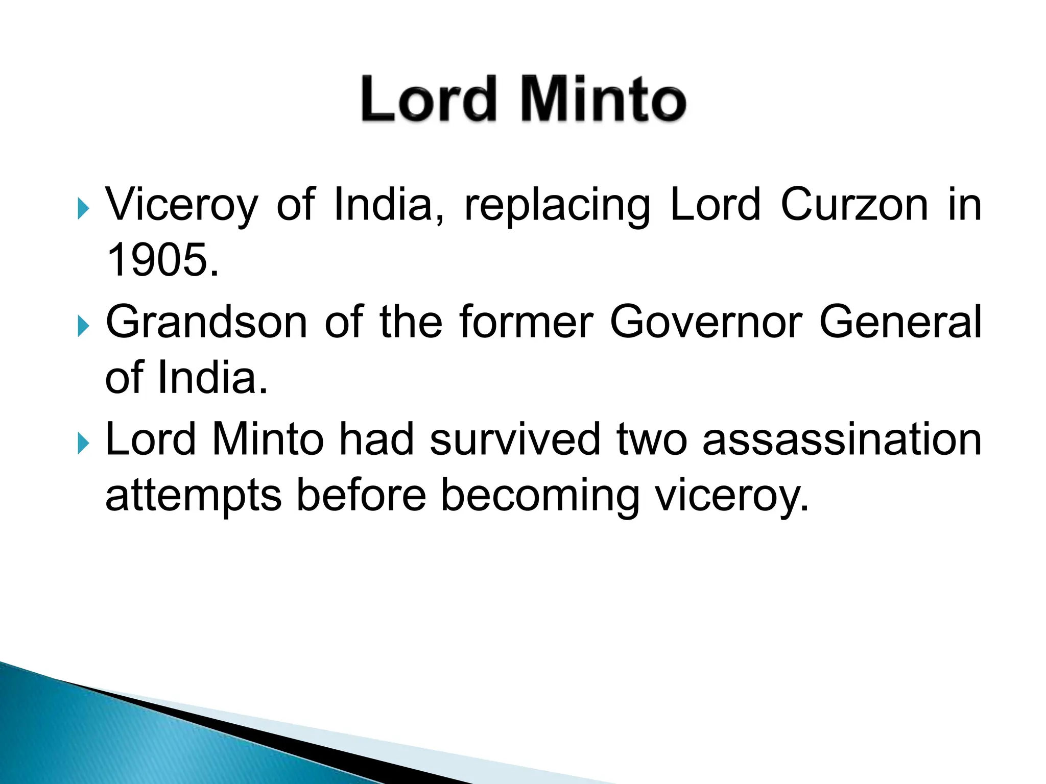 Minto-Morley Reforms 1909 (constitution).pptx