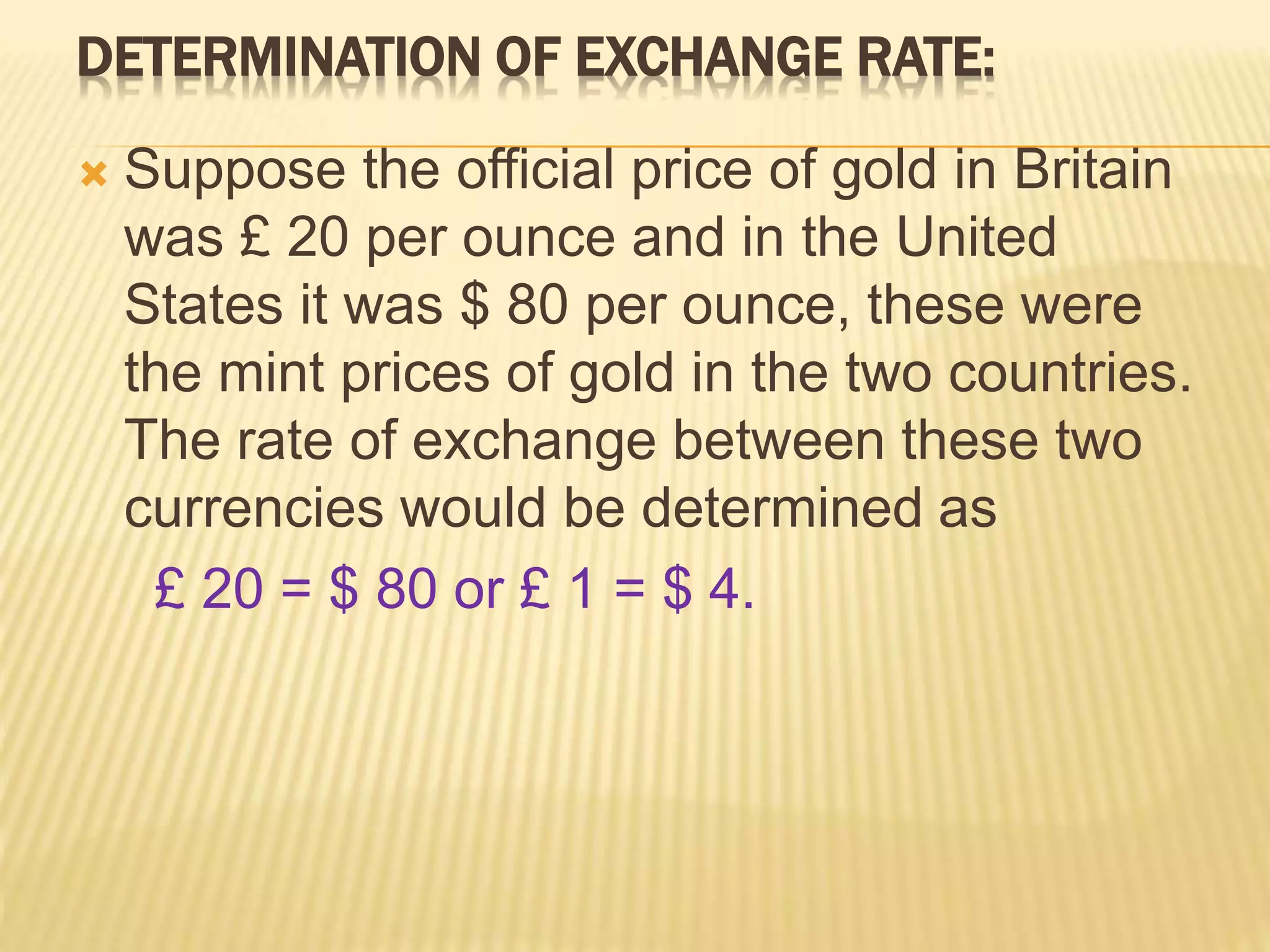 Mint Parity theory of Exchange rate determination | PPTX