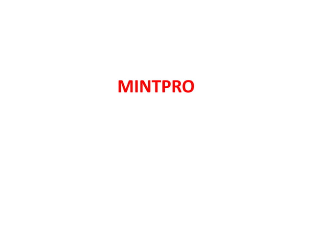 Mintpro | PPTX | Business and Finance