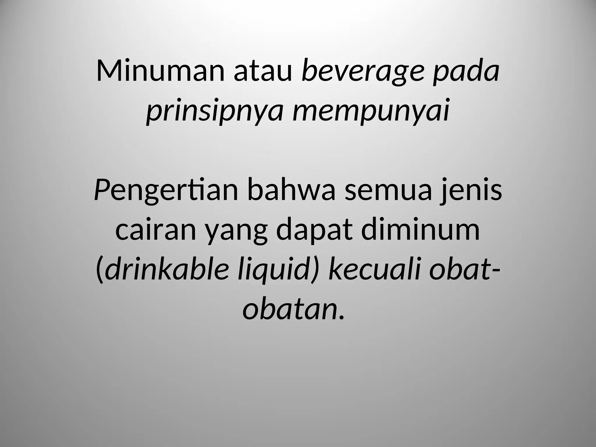 MENGENAL JENIS MINUMAN ALKHOHOL DAN NON alkohol.ppt