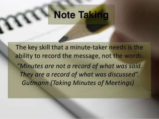 Best Practice Minute-Taking Principles, Skills, Criteria and Process | PPTX