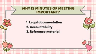 Basic things to know about the Minutes of the Meeting | PPTX