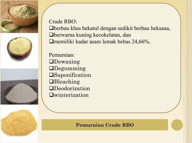 Minyak bekatul (ricebran oil) | PPT
