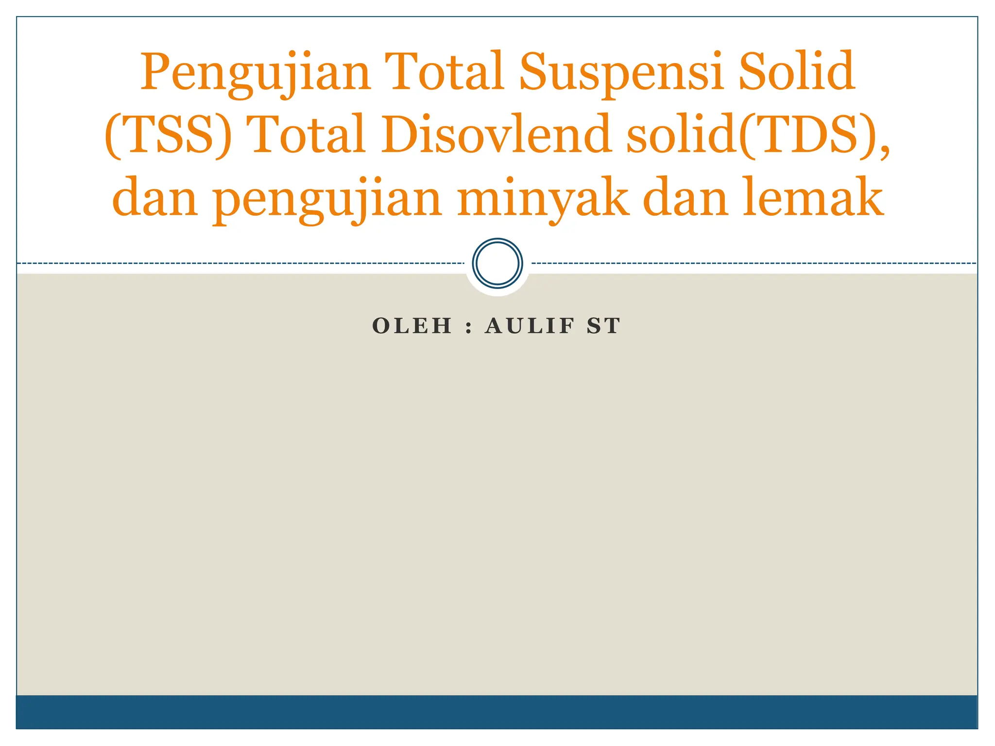 minyak lemak tss dan tds pada pengujian air.pptx