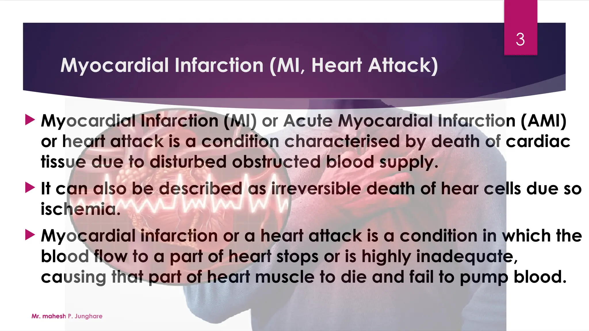 CV-2C Miocardial infraction by Mahesh Junghare | PPTX