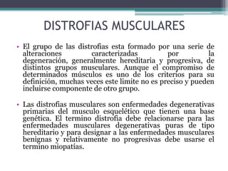 Miopatías y distrofias musculares liliana solano | PPTX