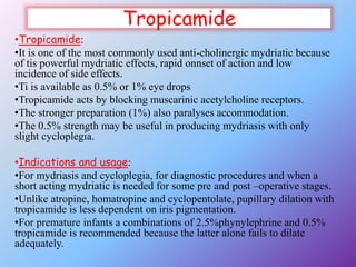 Miotics mydriatics cycloplegics | PPTX