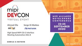MIPI DevCon 2020 | High Speed MIPI CSI-2 Interface Meeting Automotive ...