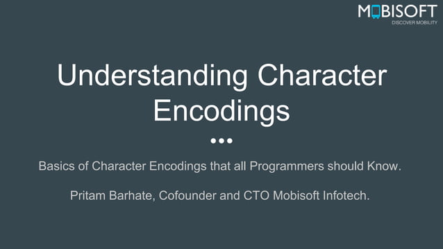 Understanding Character Encodings | PPT